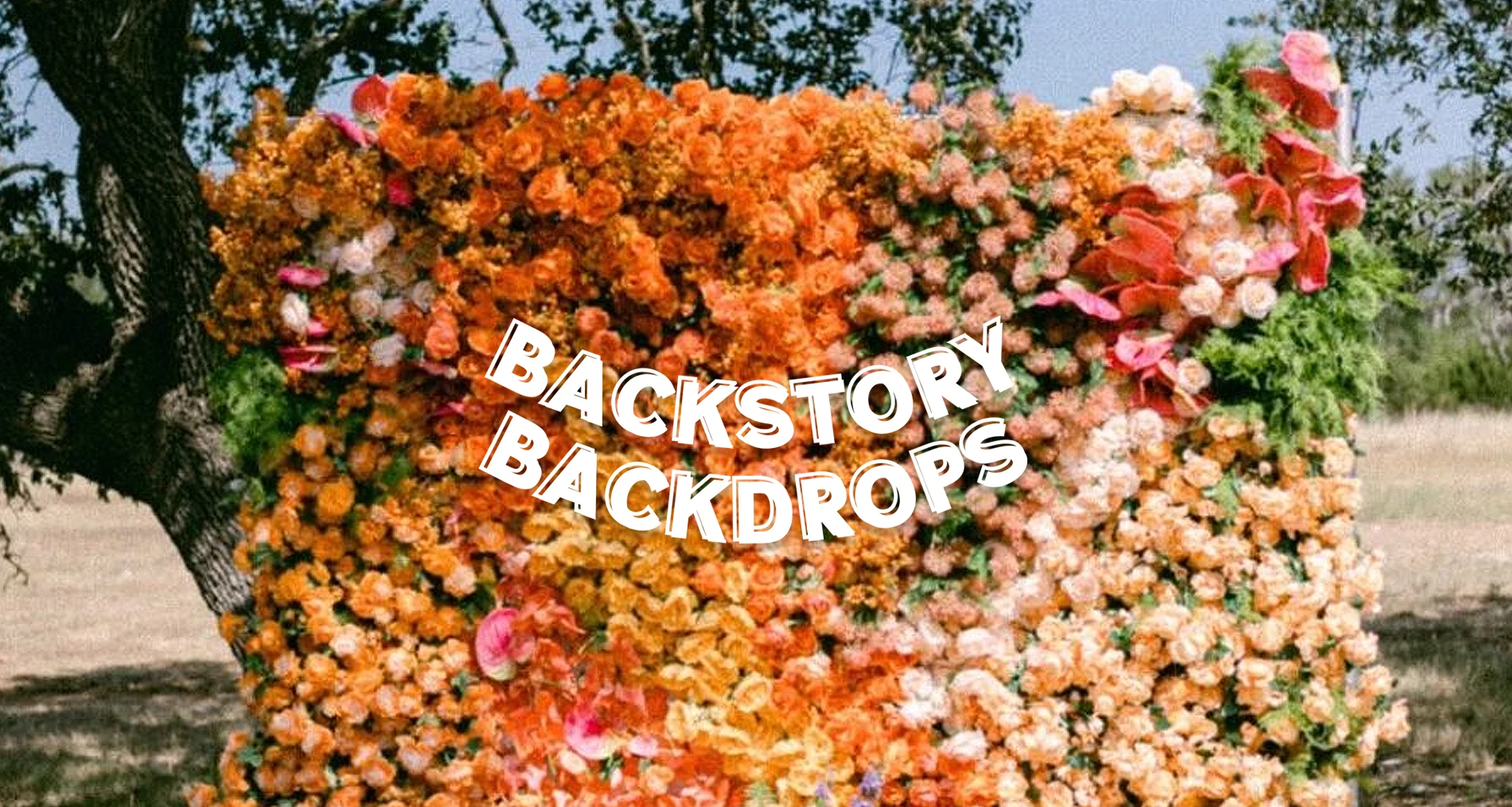 flowers – Backstroy Backdrops – Event Design & Specialty Rentals
